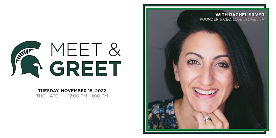 Innovate State: Meet & Greet with Rachel Silver - MSU Broad College of ...